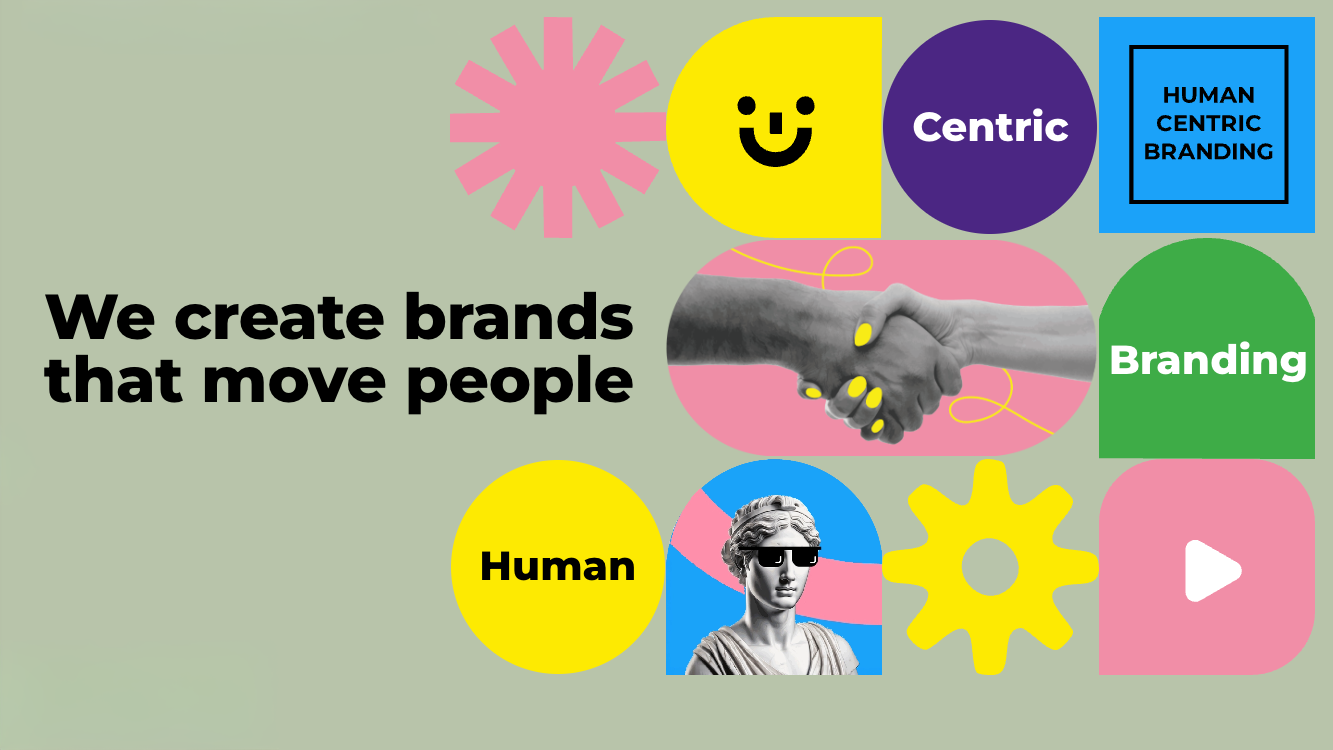 HUMAN CENTRIC BRANDING